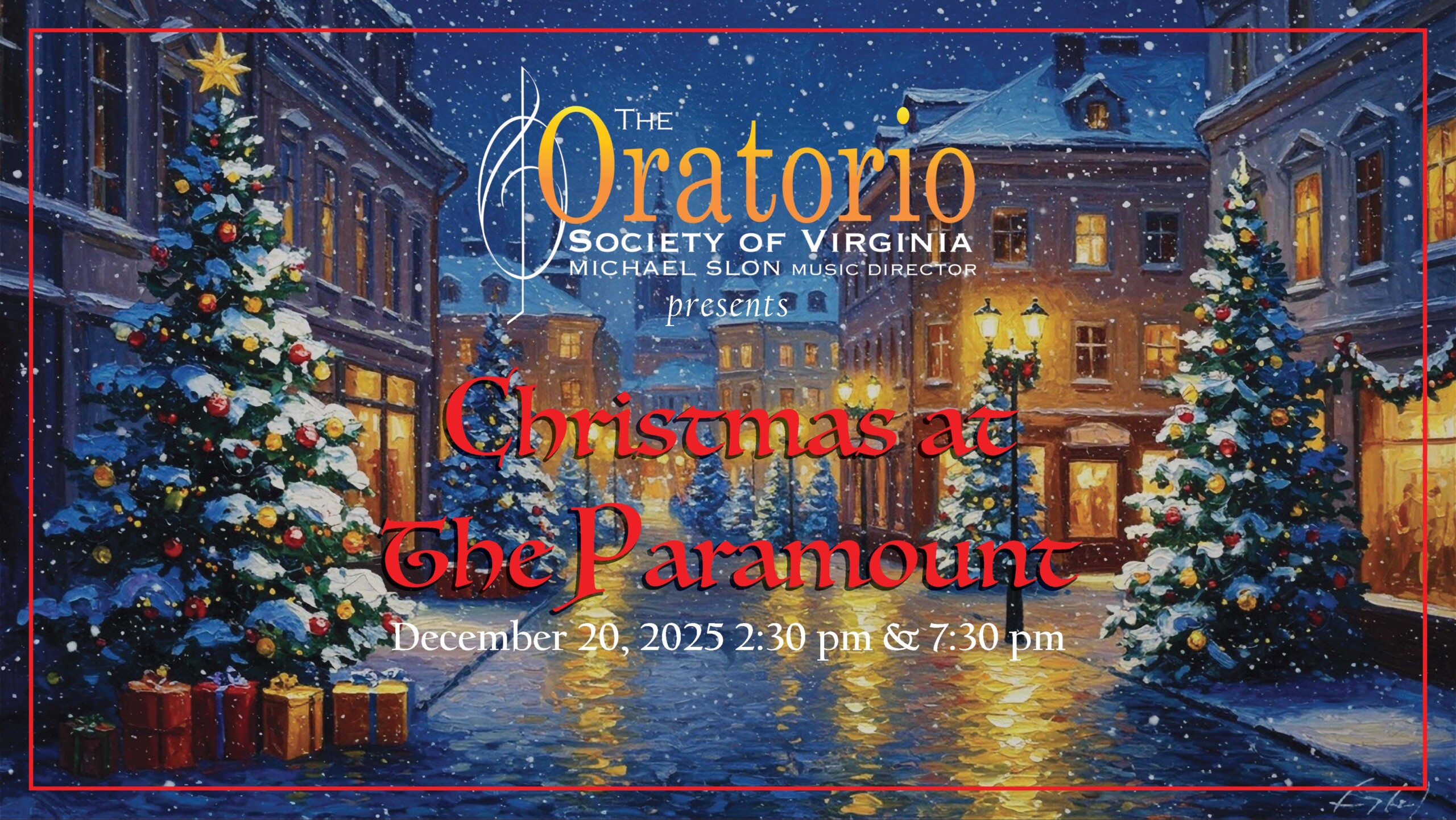 The Oratorio Society of Virginia Presents: Christmas at The Paramount ...